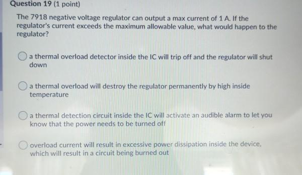 Solved Question 19 (1 point) The 7918 negative voltage | Chegg.com