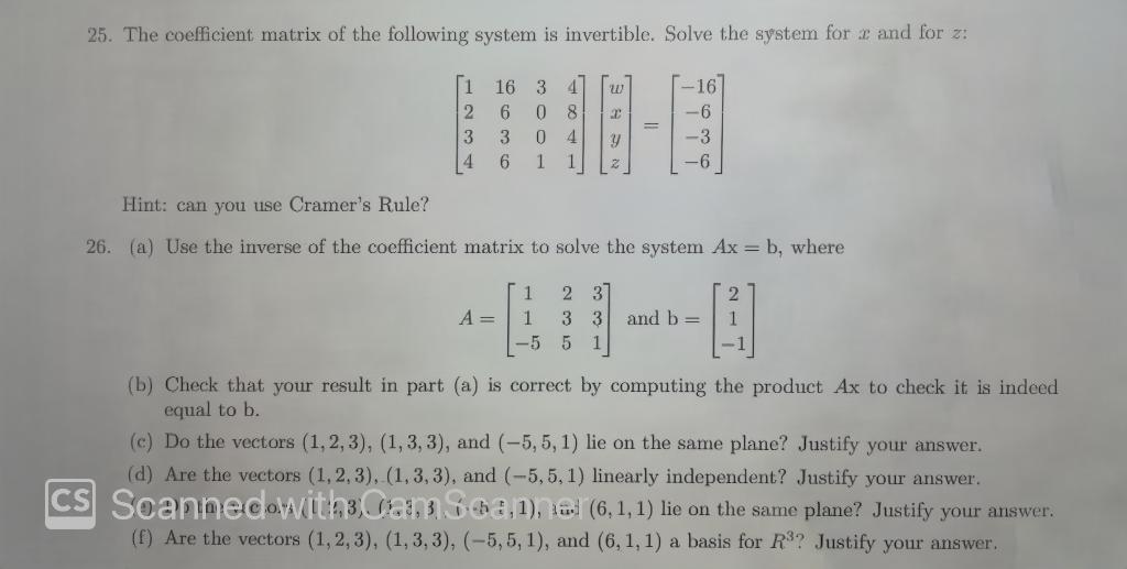 Solved 25. The coefficient matrix of the following system is | Chegg.com