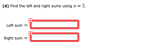 Solved Use the expressions for left and right sums and the | Chegg.com