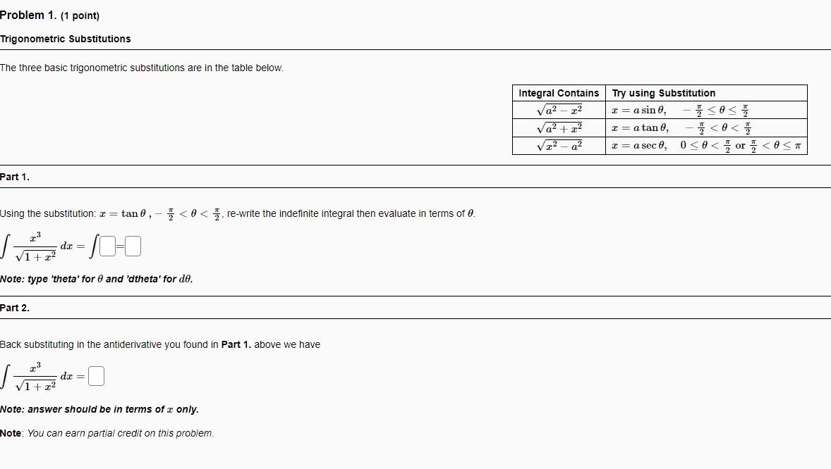 Solved Problem 1. (1 point) Trigonometric Substitutions The | Chegg.com