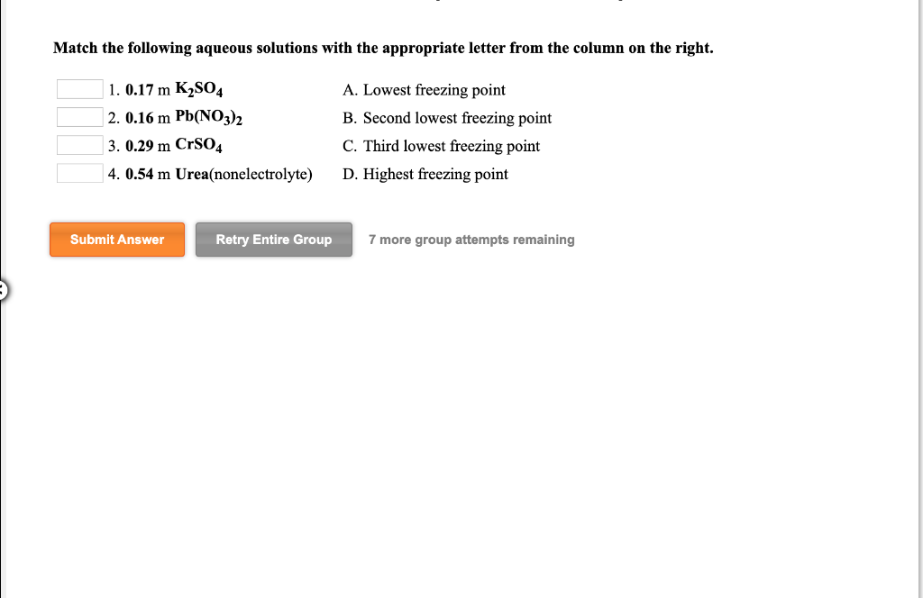 Solved Match the following aqueous solutions with | Chegg.com