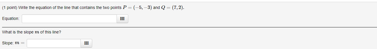 Solved (1 point) Write the equation of the line that | Chegg.com