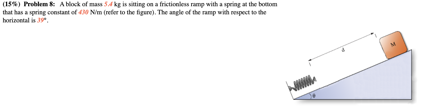 Solved (15%) Problem 8: A block of mass 5.4 kg is sitting on | Chegg.com