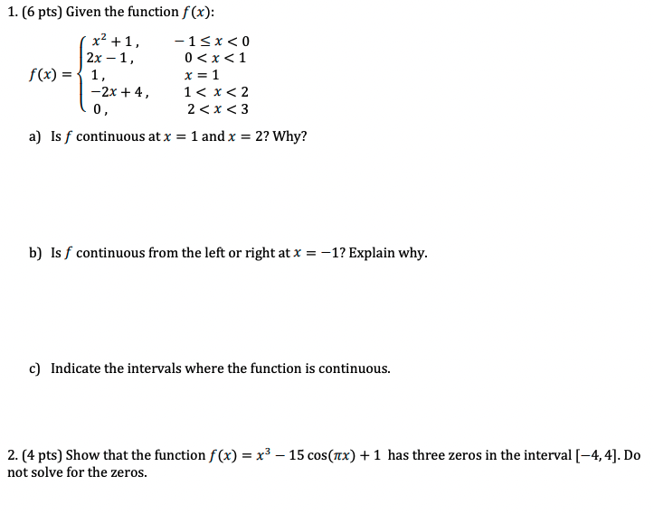 Solved 1. (6 pts) Given the function f(x) : | Chegg.com