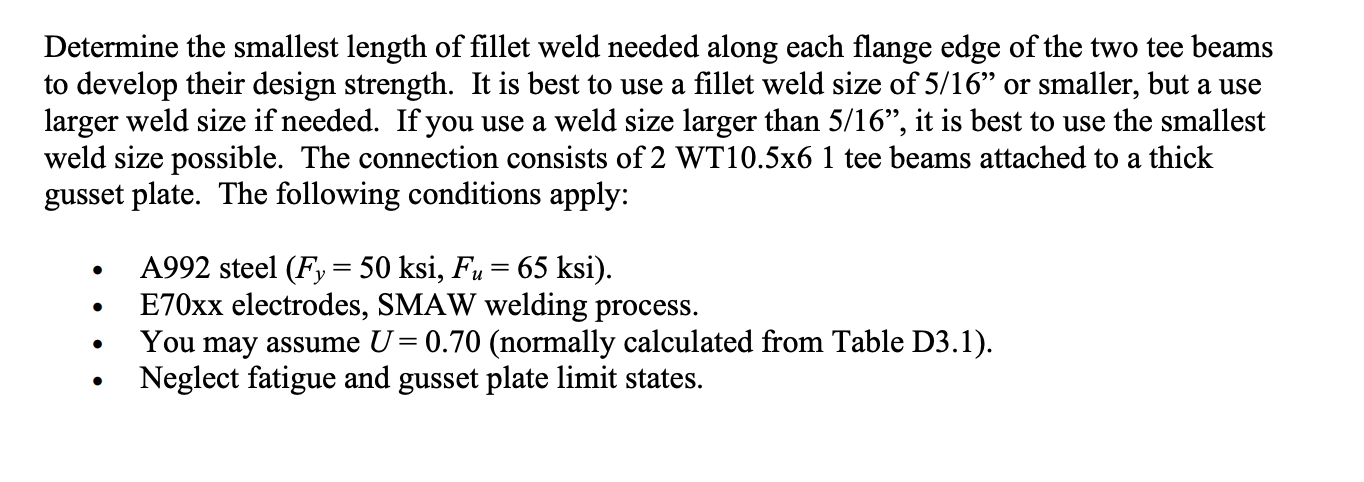 Determine the smallest length of fillet weld needed | Chegg.com