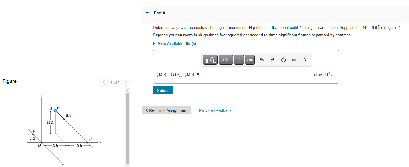 Solved Part A Determine r, y, z components of the angular | Chegg.com