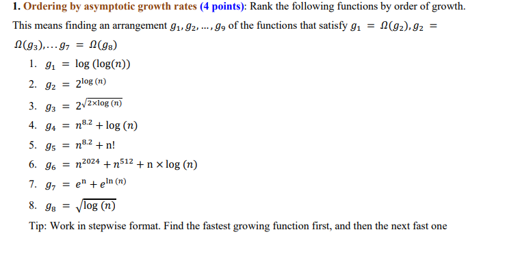 Solved 1. Ordering by asymptotic growth rates (4 points): | Chegg.com