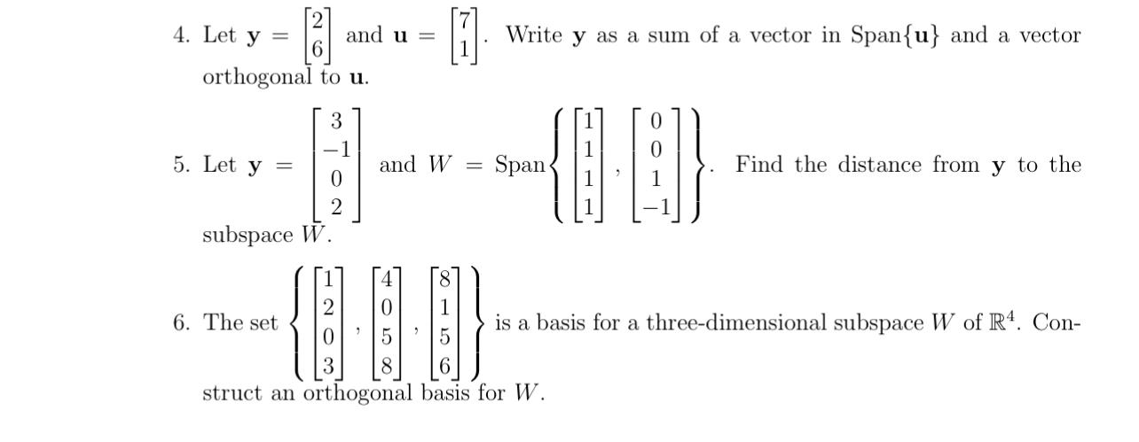 Solved 4. Let y=[26] and u=[71]. Write y as a sum of a | Chegg.com