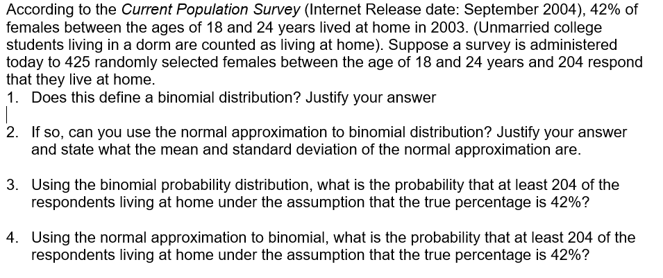 Solved According to the Current Population Survey (Internet | Chegg.com