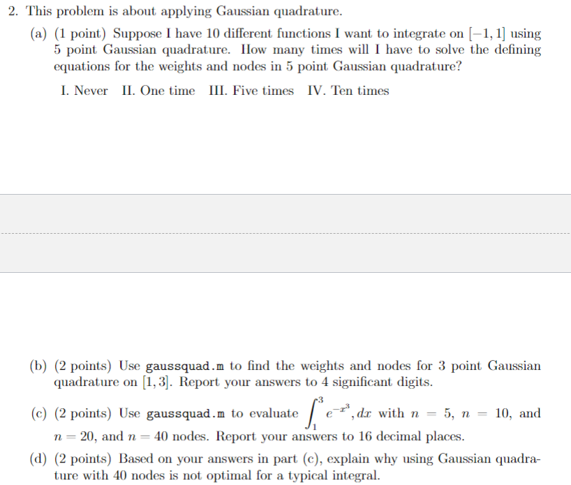 Solved 2. This problem is about applying Gaussian | Chegg.com