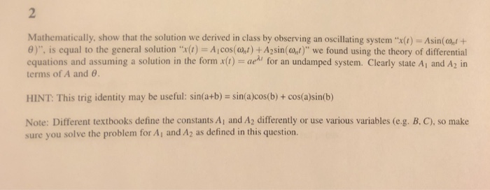 Solved Mathematically, show that the solution we derived in | Chegg.com