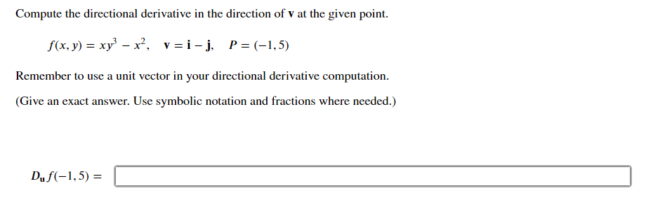 Solved Compute the directional derivative in the direction | Chegg.com