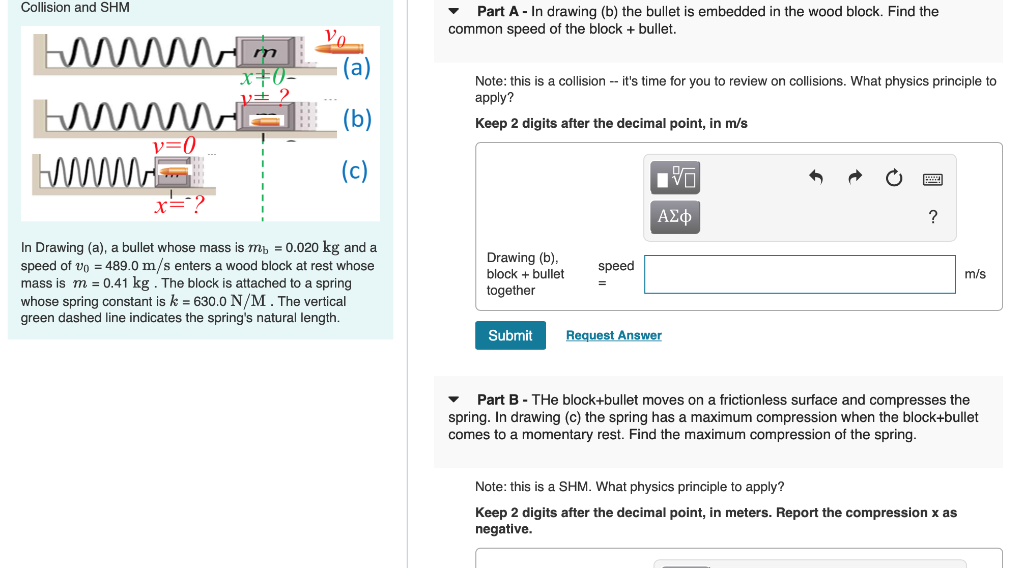 Solved Collision and SHM Part A - In drawing (b) the bullet | Chegg.com