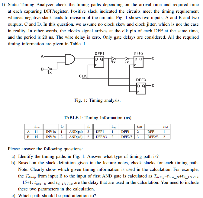 Solved 1) Static Timing Analyzer check the timing paths | Chegg.com
