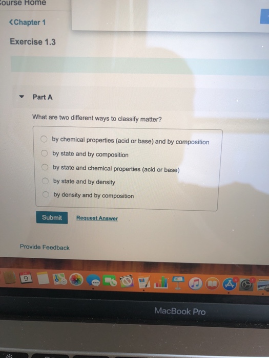 Solved ourse Home Chapter 1 Exercise 1.3 Part A What are two | Chegg.com