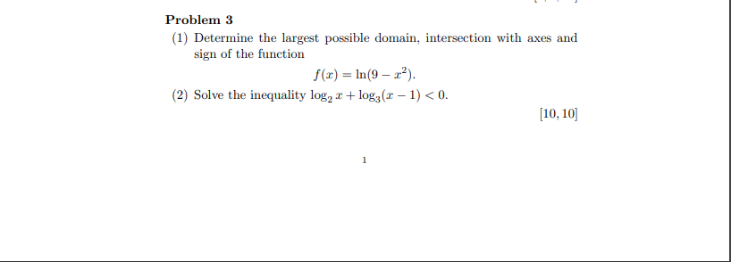 Solved Problem 3 (1) Determine the largest possible domain, | Chegg.com