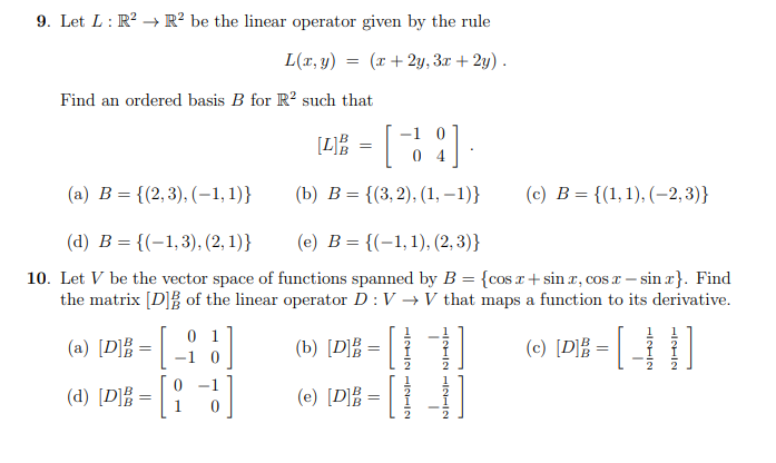 Solved 9. Let L: R2 R2 be the linear operator given by the | Chegg.com