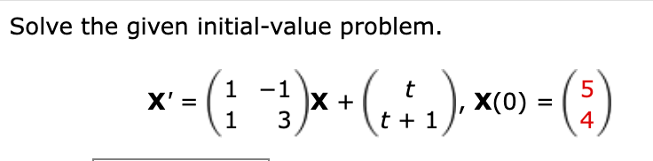 Solved Solve the given initial-value problem. | Chegg.com