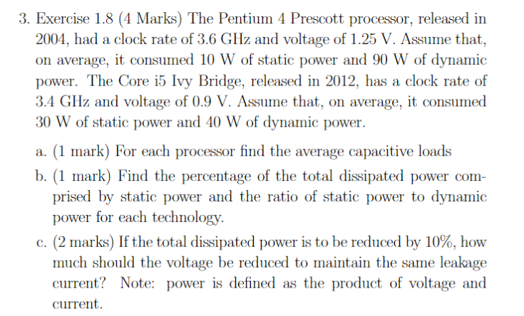 Solved 3. Exercise 1.8 (4 Marks) The Pentium 4 Prescott | Chegg.com