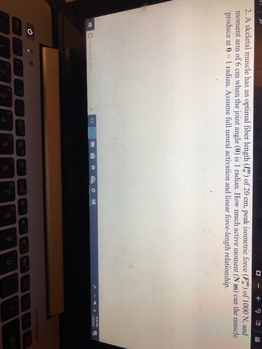 Solved 2. A skeletal muscle has an optimal fiber length () | Chegg.com