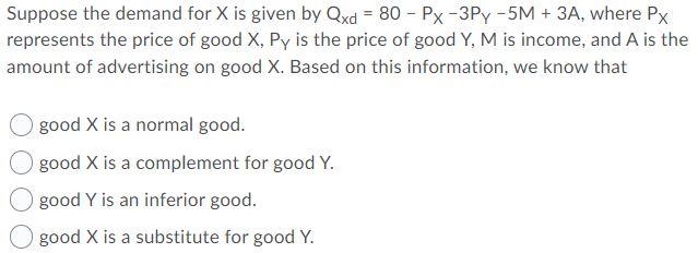 Solved Suppose the demand for X is given by Qxd = 80 - | Chegg.com