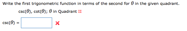 Solved write the first trigonometric function in terms of | Chegg.com
