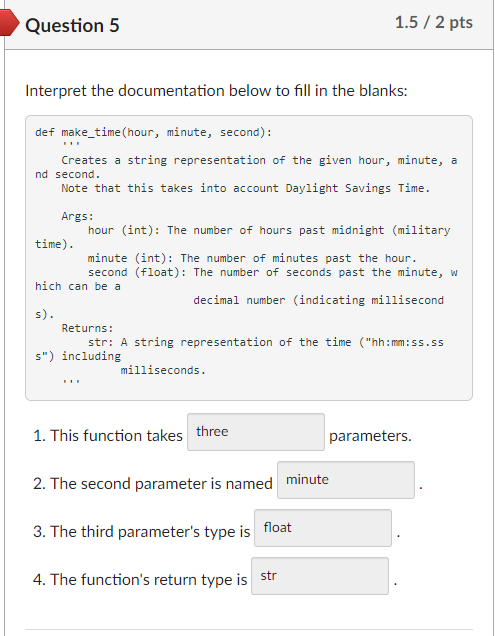 Solved Question 5 1.5 / 2 pts Interpret the documentation | Chegg.com