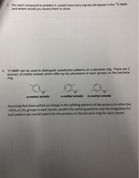 Solved 3. For each compound in problem 2, predict how many | Chegg.com