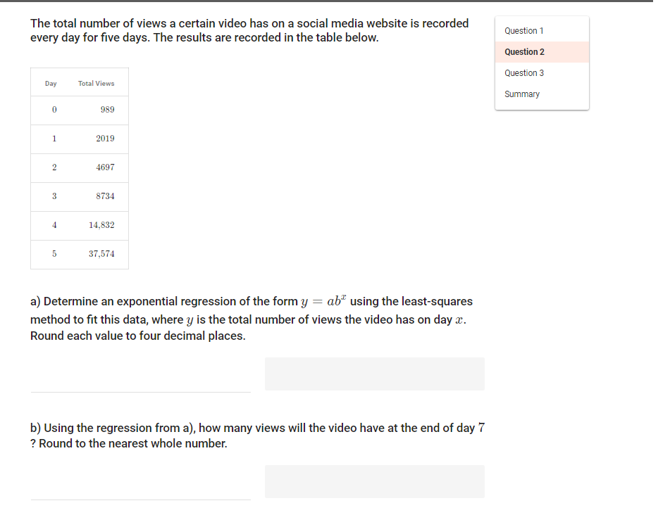 Solved The total number of views a certain video has on a | Chegg.com