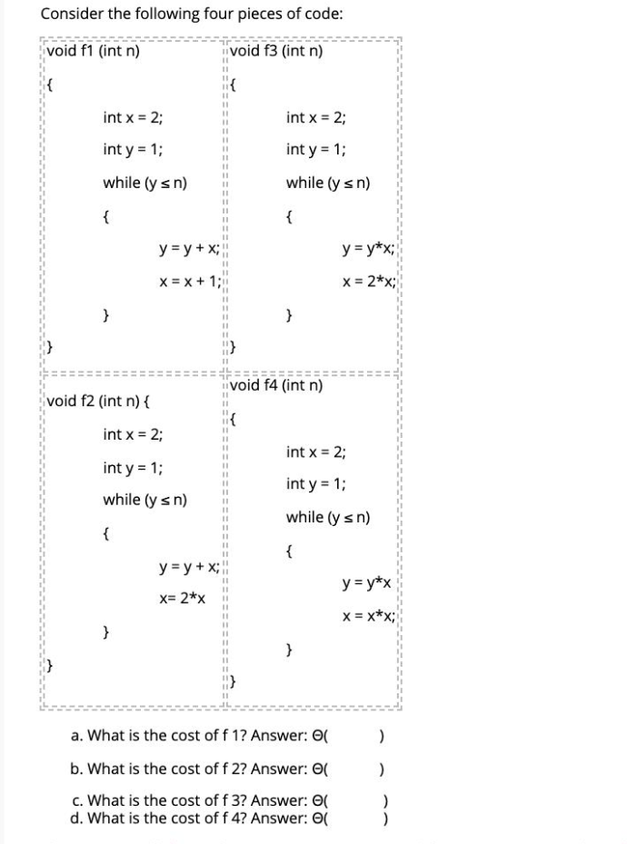 Solved Consider the following four pieces of code: void f1 | Chegg.com