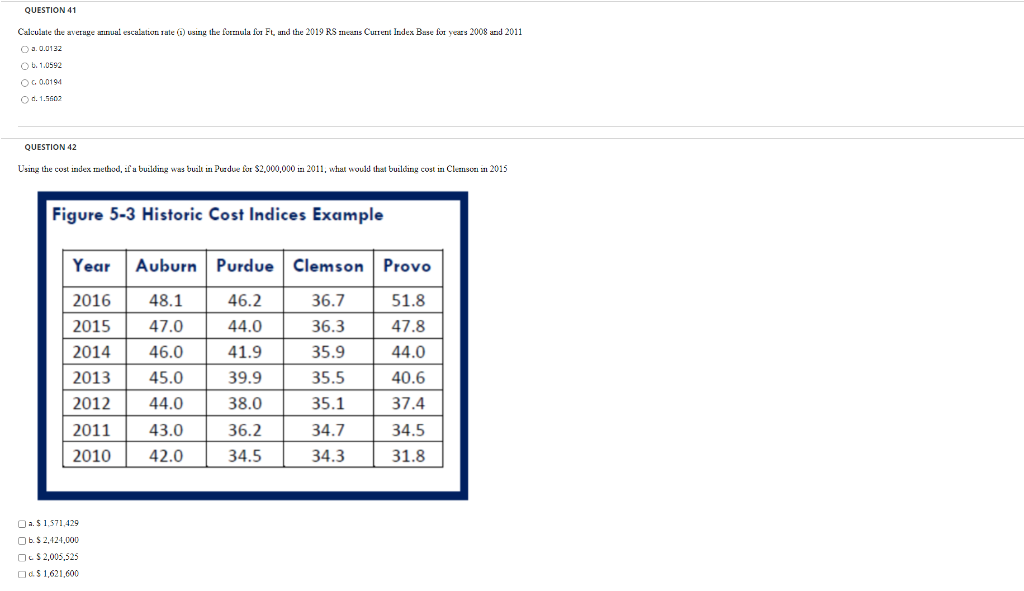QUESTION 41 Calculate the average anual escalation | Chegg.com