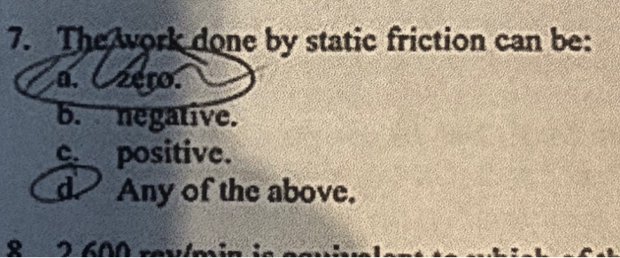 Solved The work done by static friction can be | Chegg.com