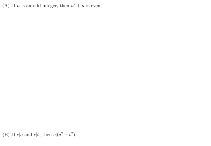 Solved (A) If n is an odd integer, then n+n is even. (B) If | Chegg.com