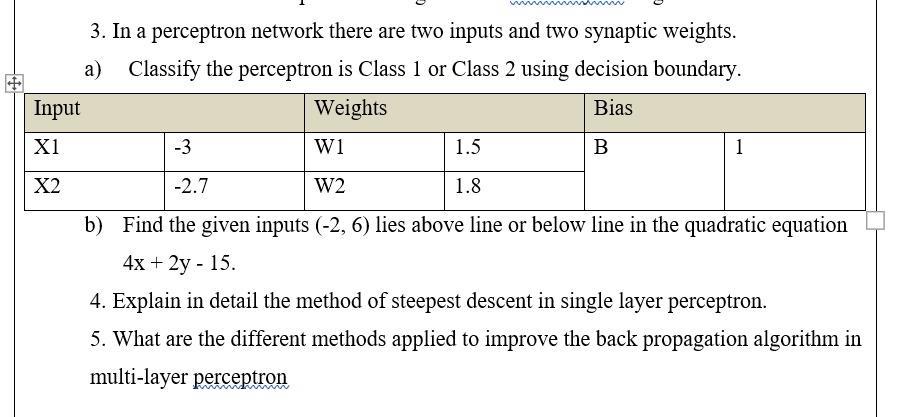 Solved 3. In a perceptron network there are two inputs and | Chegg.com