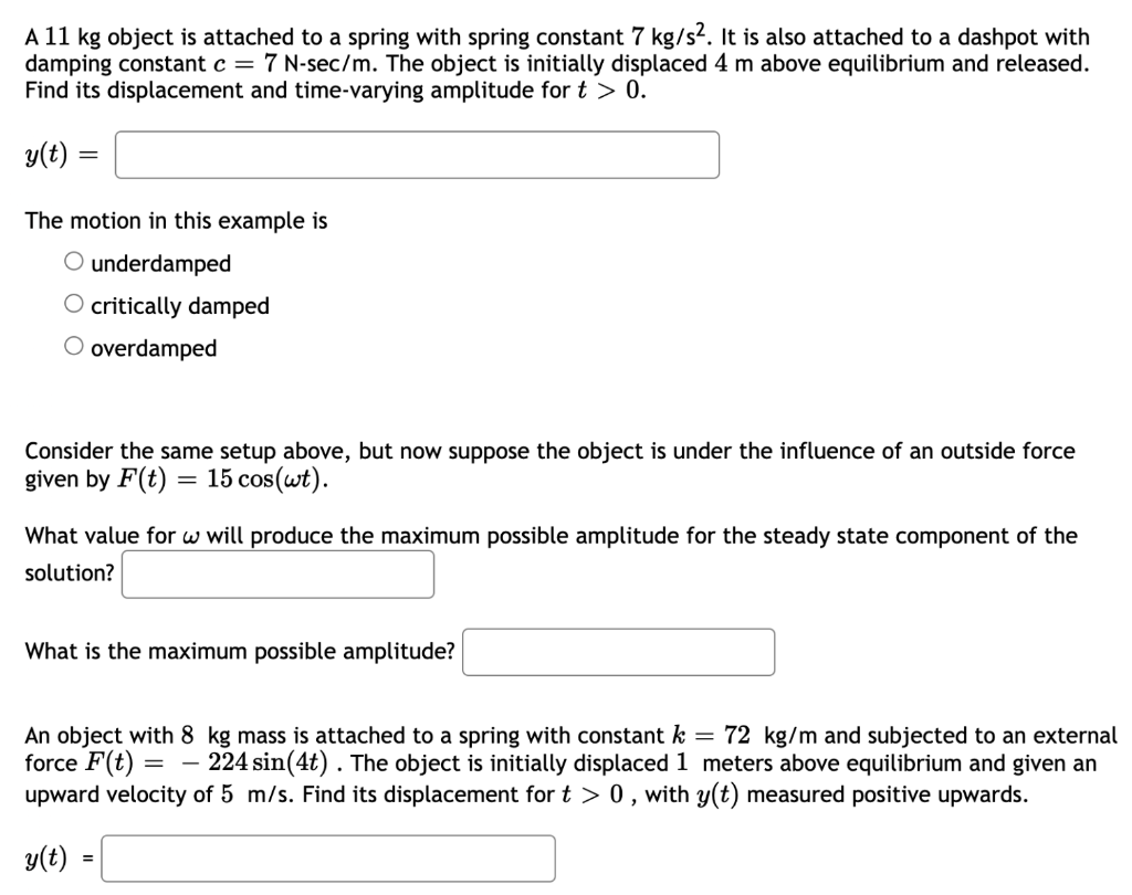 Solved A 11 kg object is attached to a spring with spring | Chegg.com
