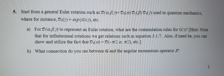 Solved 3.1 Rotations and Angular-Momentum Commutation | Chegg.com