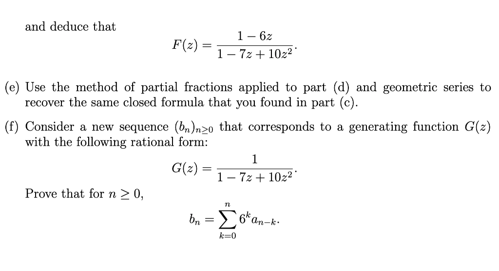 Solved 3. Consider the sequence (an)nzo defined by the | Chegg.com