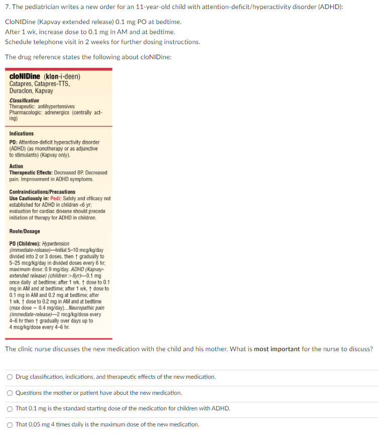 Solved 7. The pediatrician writes a new order for an | Chegg.com