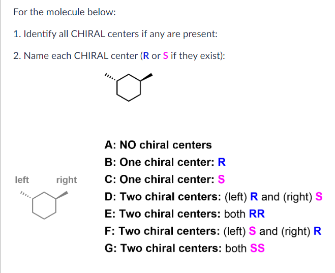 Solved For the molecule below: 1. Identify all CHIRAL | Chegg.com