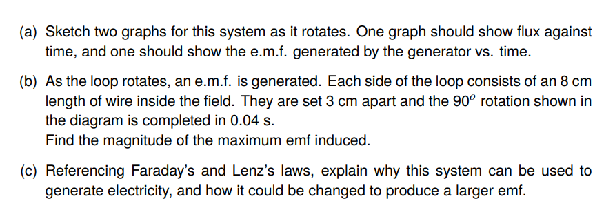 Solved 6. A simple generator consists of a single loop of | Chegg.com