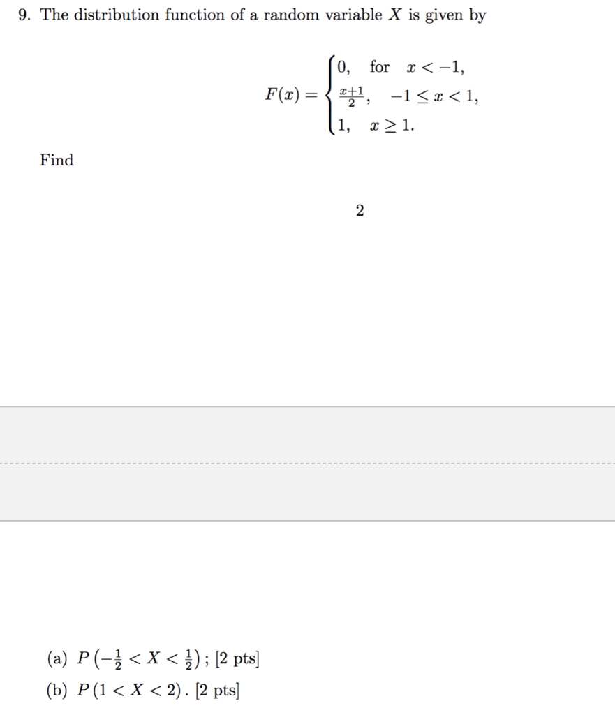 Solved 9. The distribution function of a random variable X | Chegg.com