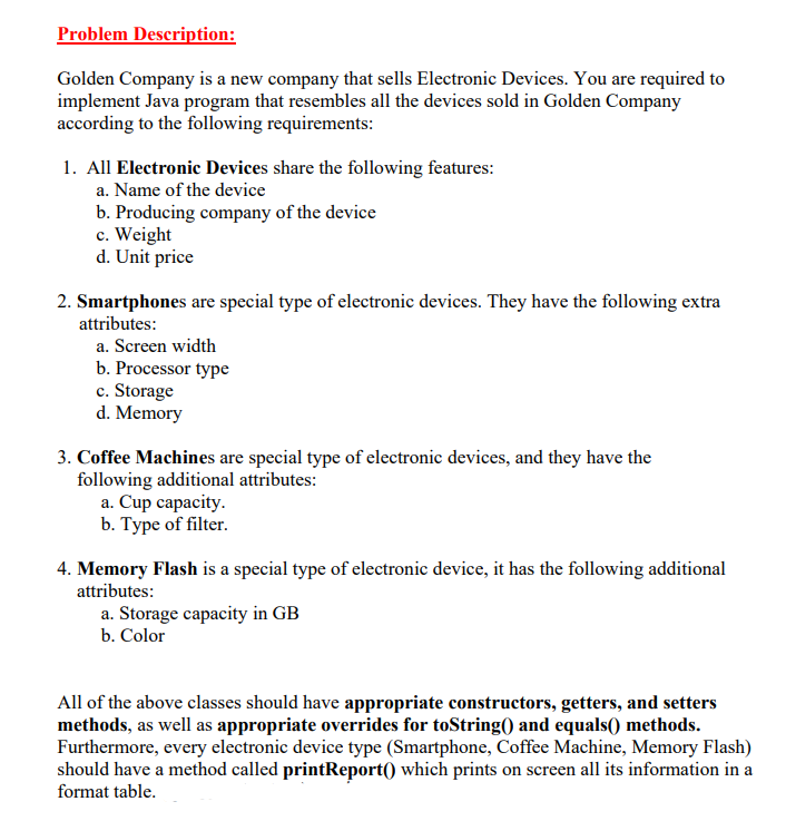 Solved Problem Description: Golden Company is a new company | Chegg.com