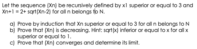 Solved Let the sequence (Xn) be recursively defined by xl | Chegg.com
