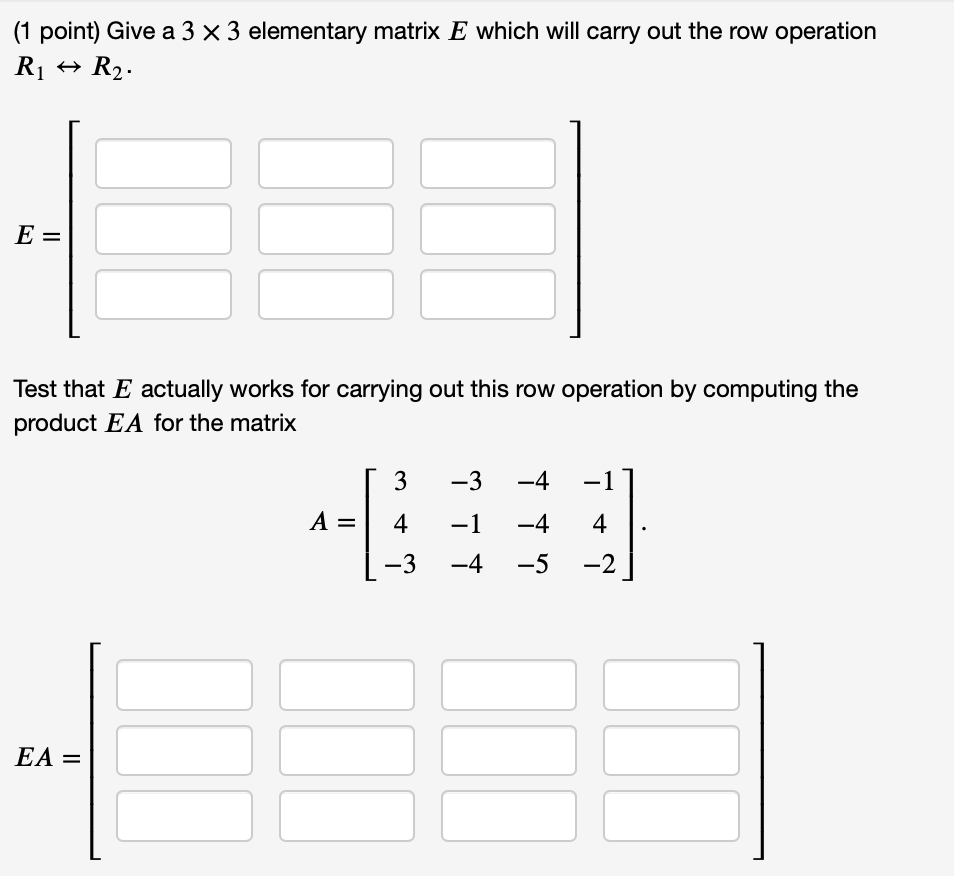 Solved (1 point) 7 -7 4 3 2 0 7 -10 -2 -8 8 -2 Let A = -8 5 | Chegg.com