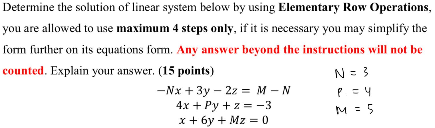 Solved Determine the solution of linear system below by | Chegg.com