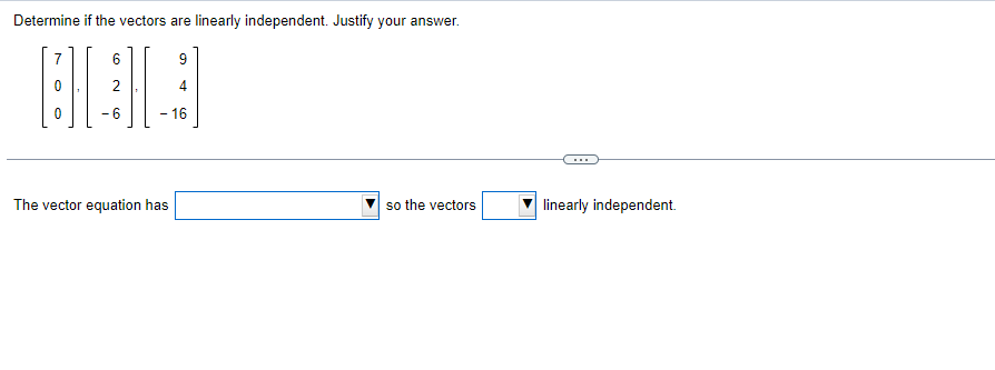 Solved the vector ecuation has : 1. only the trivial | Chegg.com