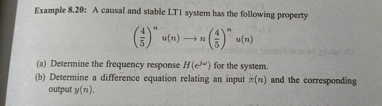 Solved Example 8.20: A causal and stable LT1 system has the | Chegg.com
