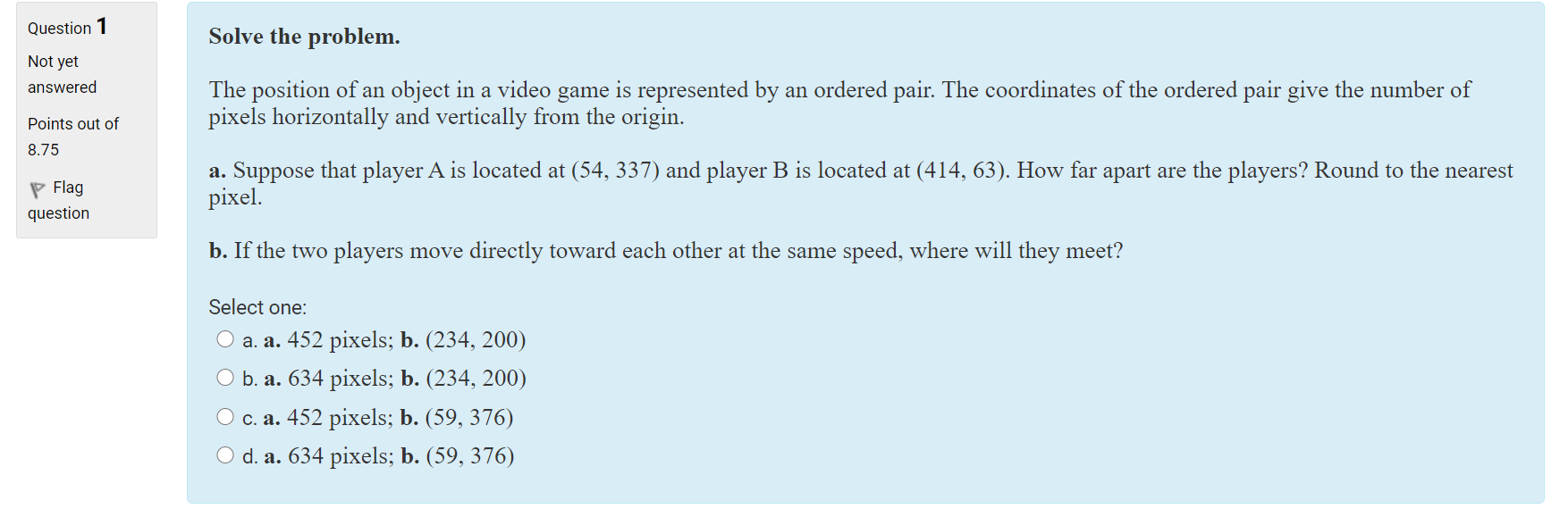 Solved Question 1 Solve the problem. Not yet answered The | Chegg.com