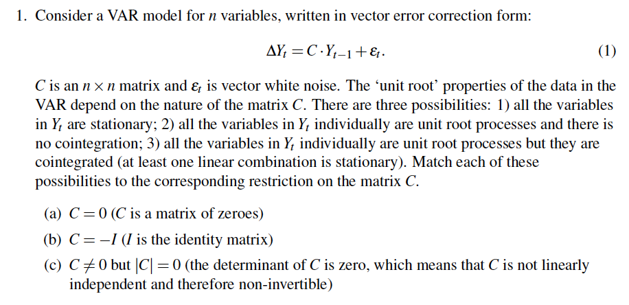 Solved 1. Consider a VAR model for n variables, written in | Chegg.com
