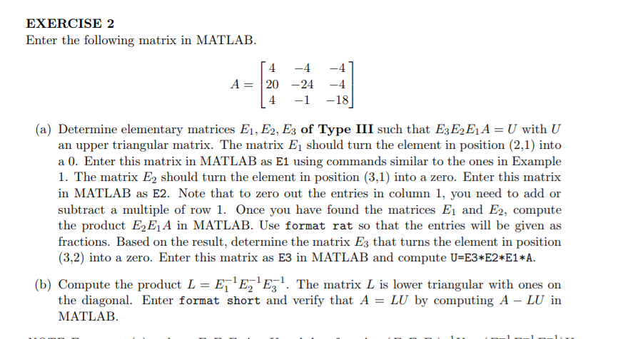 Solved EXERCISE 2 Enter the following matrix in MATLAB 4-44 | Chegg.com